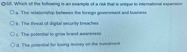 Solved: 〇68. Which of the following is an example of a risk that is ...