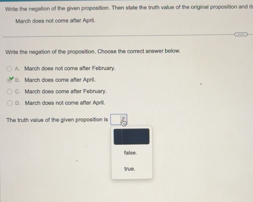 Solved: Write the negation of the given proposition. Then state the ...