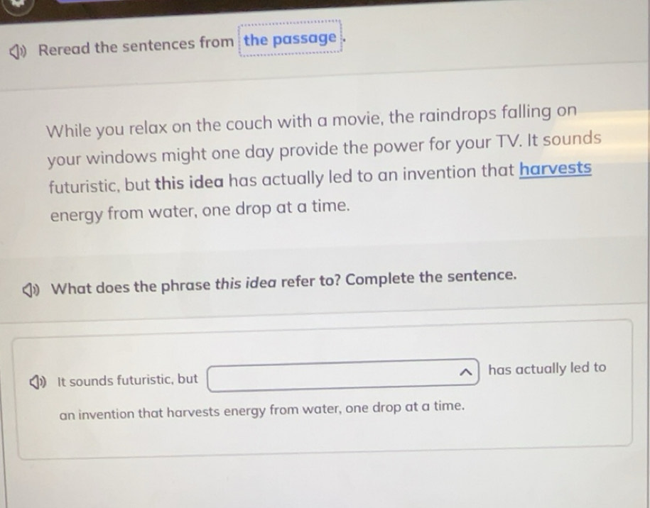 Solved: Reread the sentences from the passage While you relax on the ...