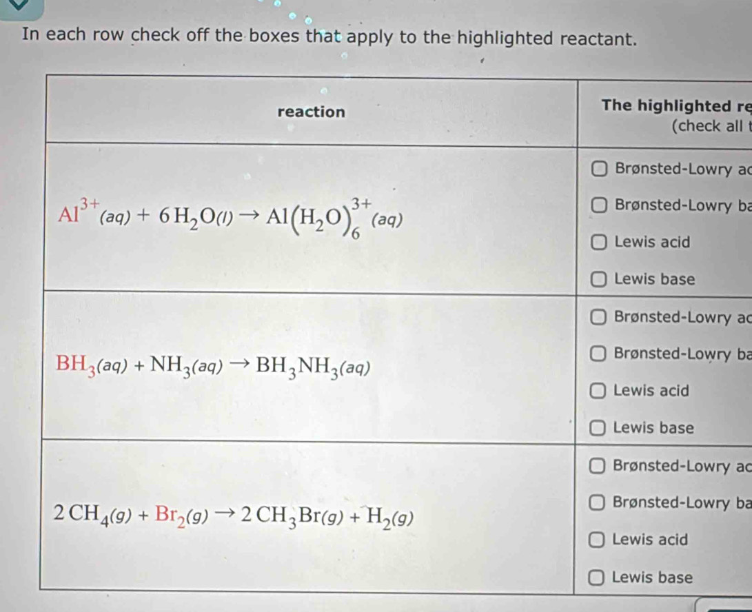 Solved: In each row check off the boxes that apply to the highlighted ...