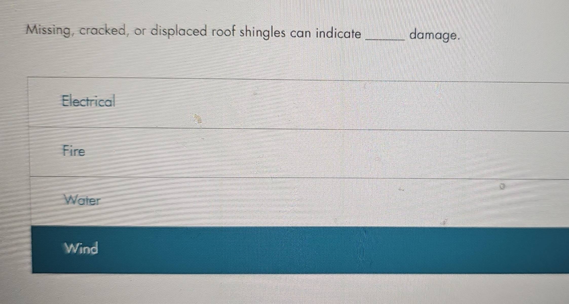 Solved: Missing, cracked, or displaced roof shingles can indicate ...