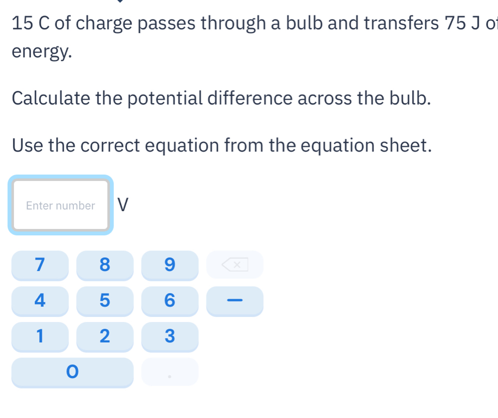 Résolu :of charge passes through a bulb and transfers 75 J o energy ...