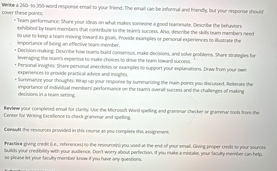 Solved: Write a 260 - to 350 -word response email to your friend. The ...