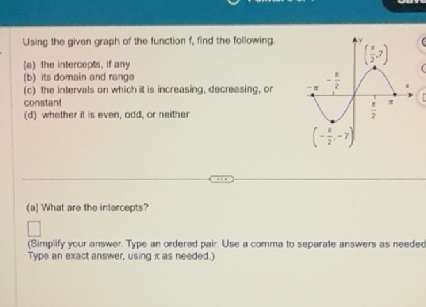 Solved: Using the given graph of the function f, find the following. (a ...