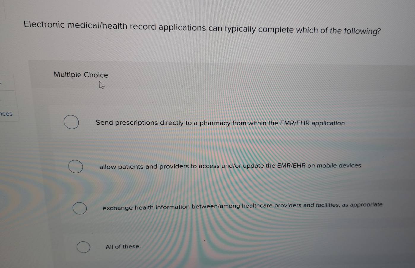 Solved: Electronic medical/health record applications can typically ...