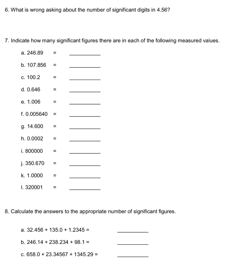 Solved: What is wrong asking about the number of significant digits in ...