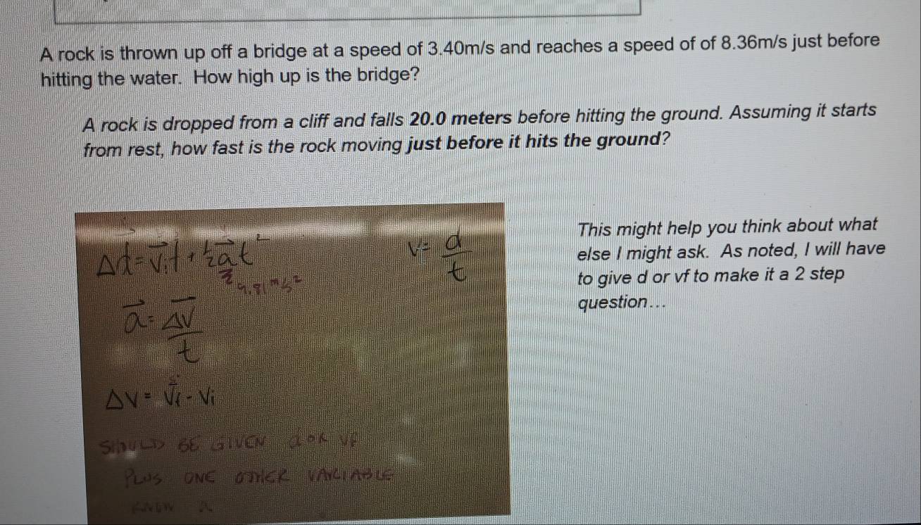 Solved: A rock is thrown up off a bridge at a speed of 3.40m/s and ...