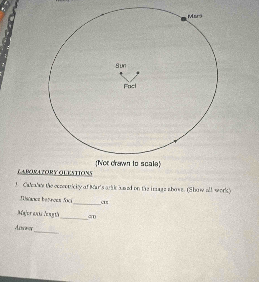Solved: LABORATORY QUESTIONS 1. Calculate the eccentricity of Mar’s ...