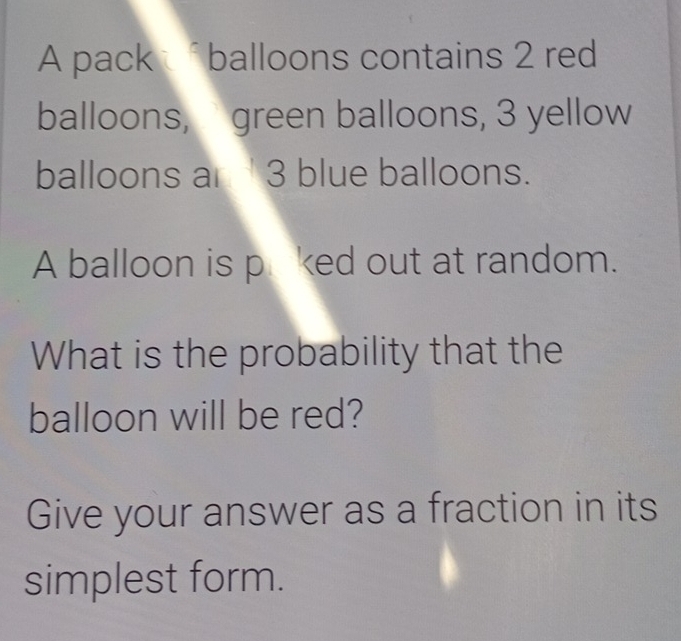 Solved: A pack balloons contains 2 red balloons, green balloons, 3 ...