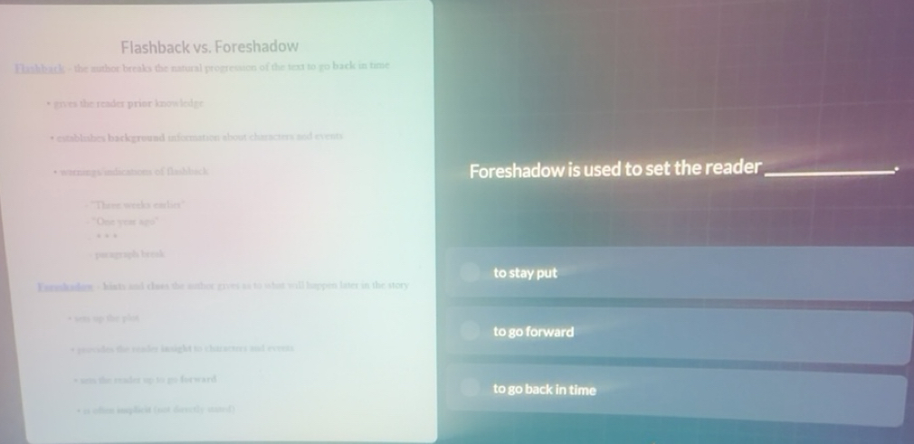 Solved: Flashback vs. Foreshadow Flashback - the author breaks the ...