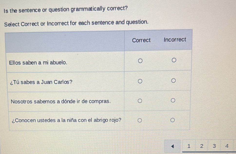Solved: Is the sentence or question grammatically correct? Select ...