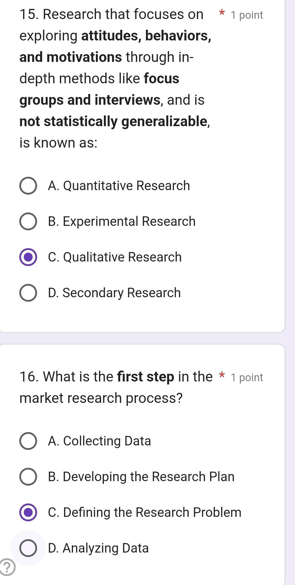 Solved: Research that focuses on * 1 point exploring attitudes ...