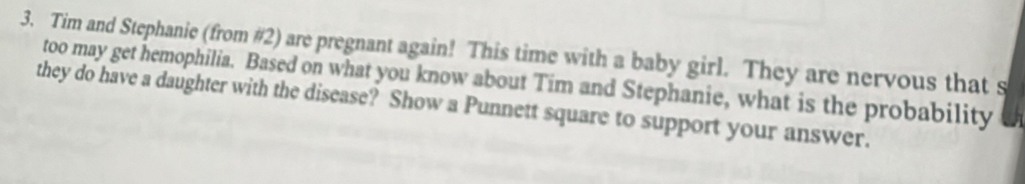 Solved: Tim and Stephanie (from #2) are pregnant again! This time with ...