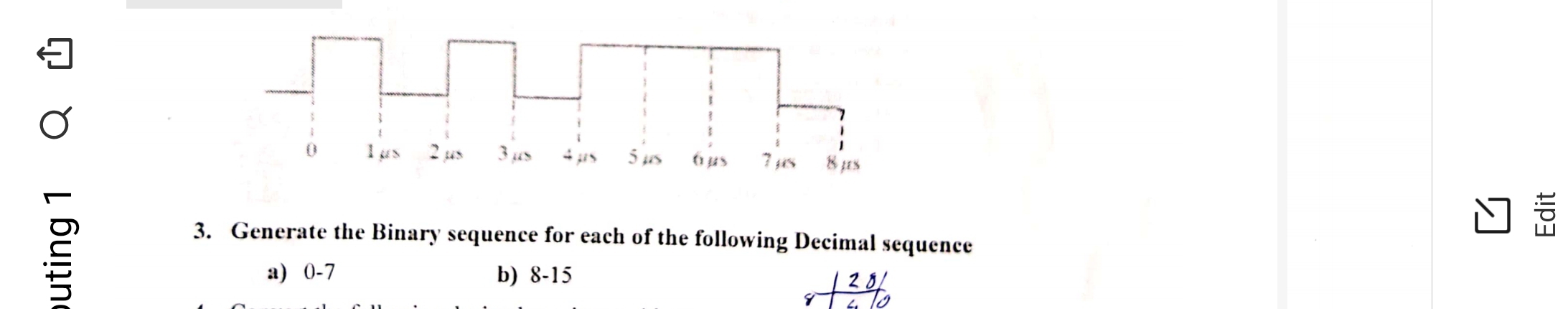 Solved: Generate the Binary sequence for each of the following Decimal ...