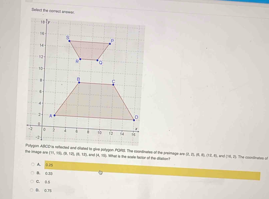Solved: Select the correct answer. Polygon ABCD is reflected and ...