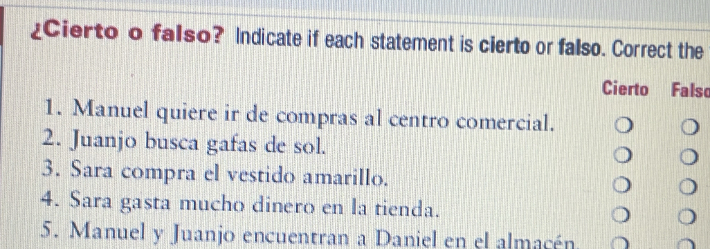 Solved: ¿Cierto o falso? Indicate if each statement is cierto or falso ...