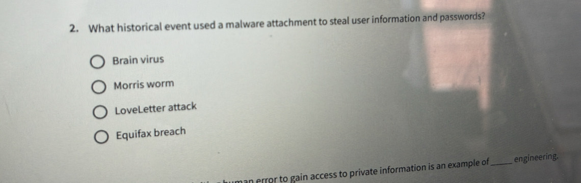 Solved: What historical event used a malware attachment to steal user ...