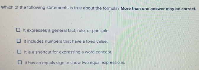 Solved: Which of the following statements is true about the formula ...
