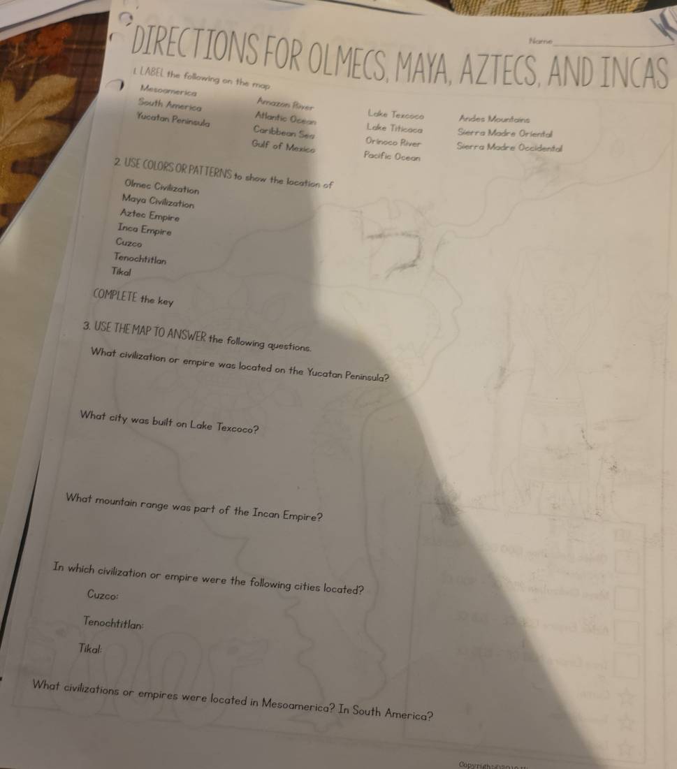 Solved: Name DIRECTIONS FOR OLMECS, MAYA, AZTECS, AND INCAS L LABEL the ...
