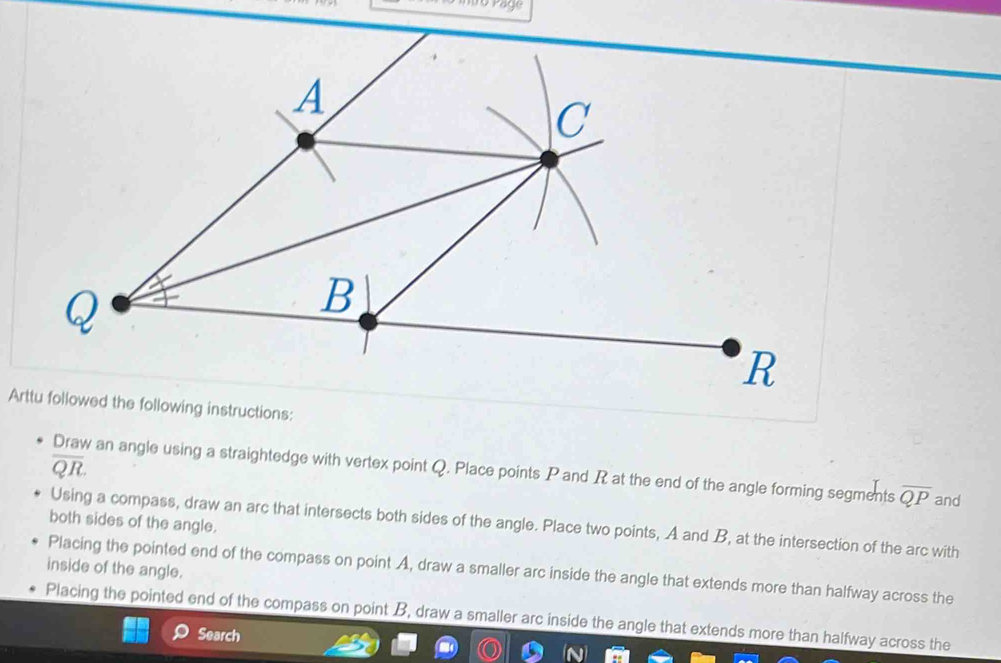 Solved: Arttu followed the following instructions: overline QR Draw an angle using a ...