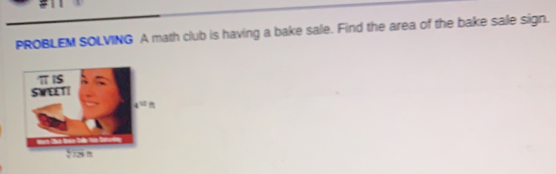 PROBLEM SOLVING A math club is having a bake sale. Find the area of the ...