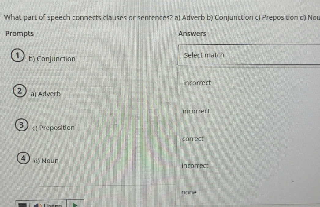 Solved: What part of speech connects clauses or sentences? a) Adverb b ...