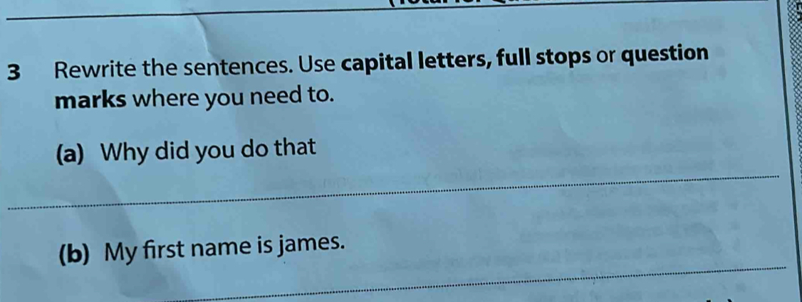 Solved: Rewrite the sentences. Use capital letters, full stops or ...