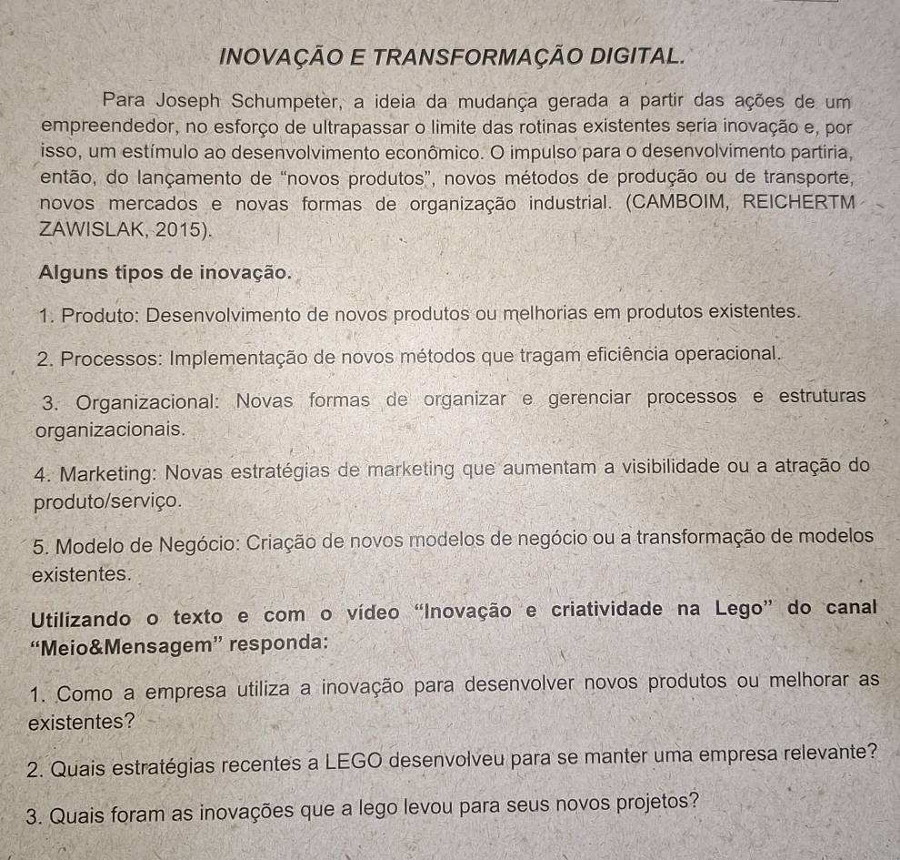 Resolvido:INOVAÇÃO E TRANSFORMAÇÃO DIGITAL. Para Joseph Schumpeter, a ...