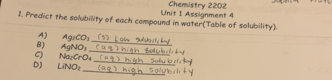 Solved: Chemistry 2202 Unit 1 Assignment 4 1. Predict the solubility of ...
