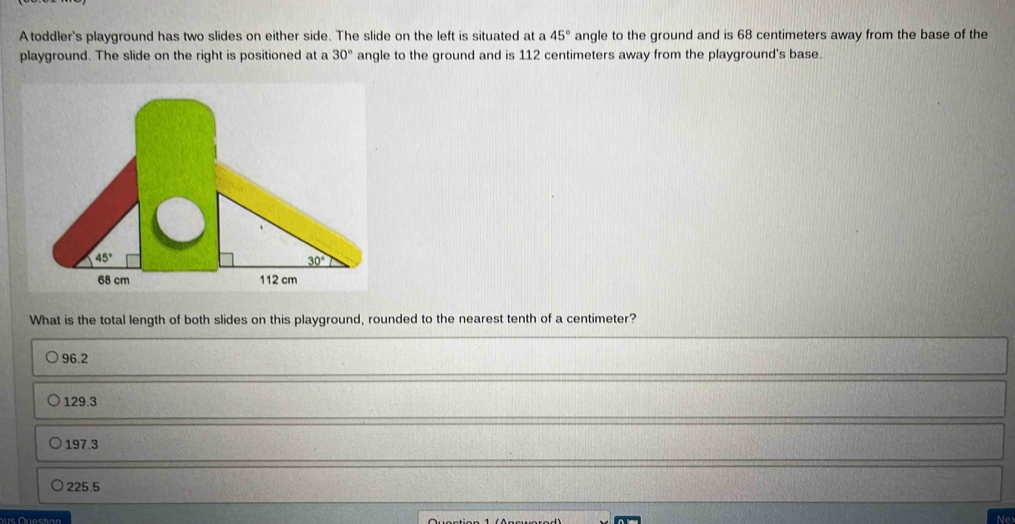 Solved: A toddler's playground has two slides on either side. The slide ...