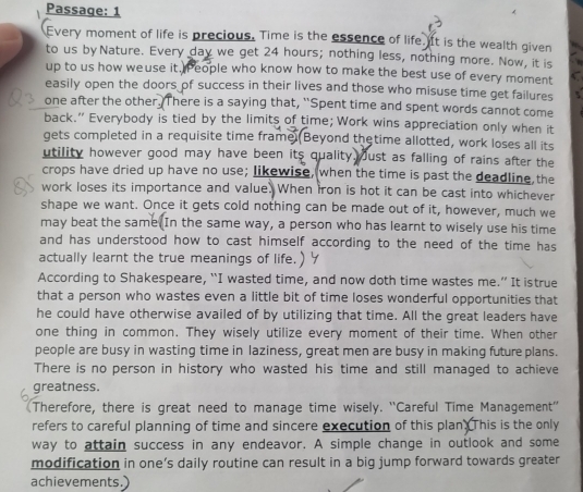 Solved: Passage: 1 Every moment of life is precious. Time is the ...