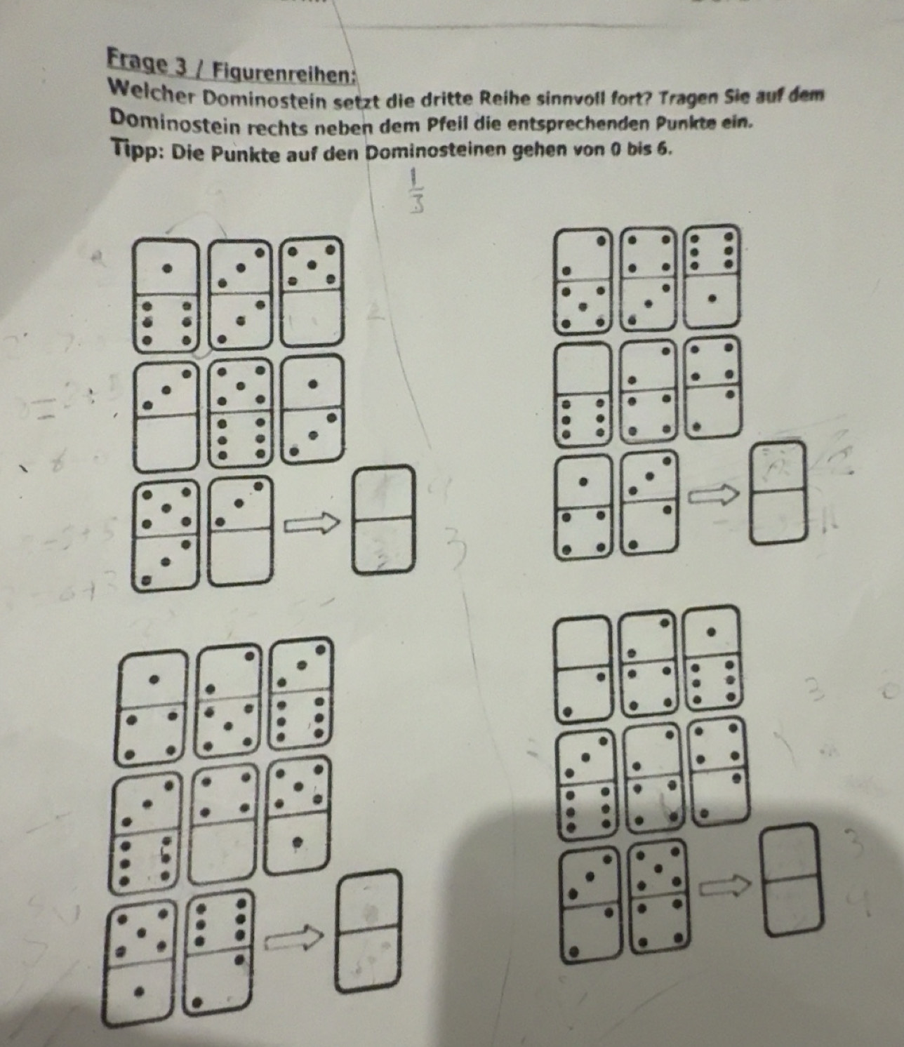 Gelöst:Frage 3 / Figurenreihen: Welcher Dominostein setzt die dritte ...