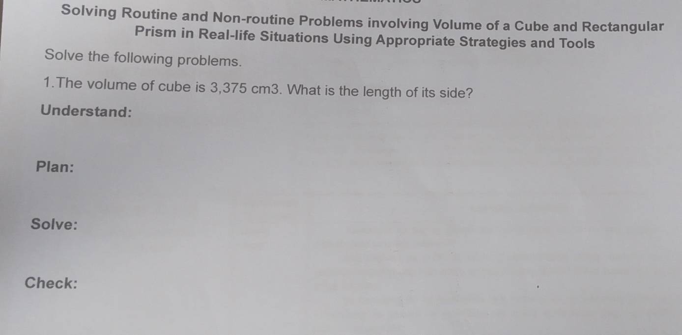 Solved: Solving Routine and Non-routine Problems involving Volume of a Cube and Rectangular ...
