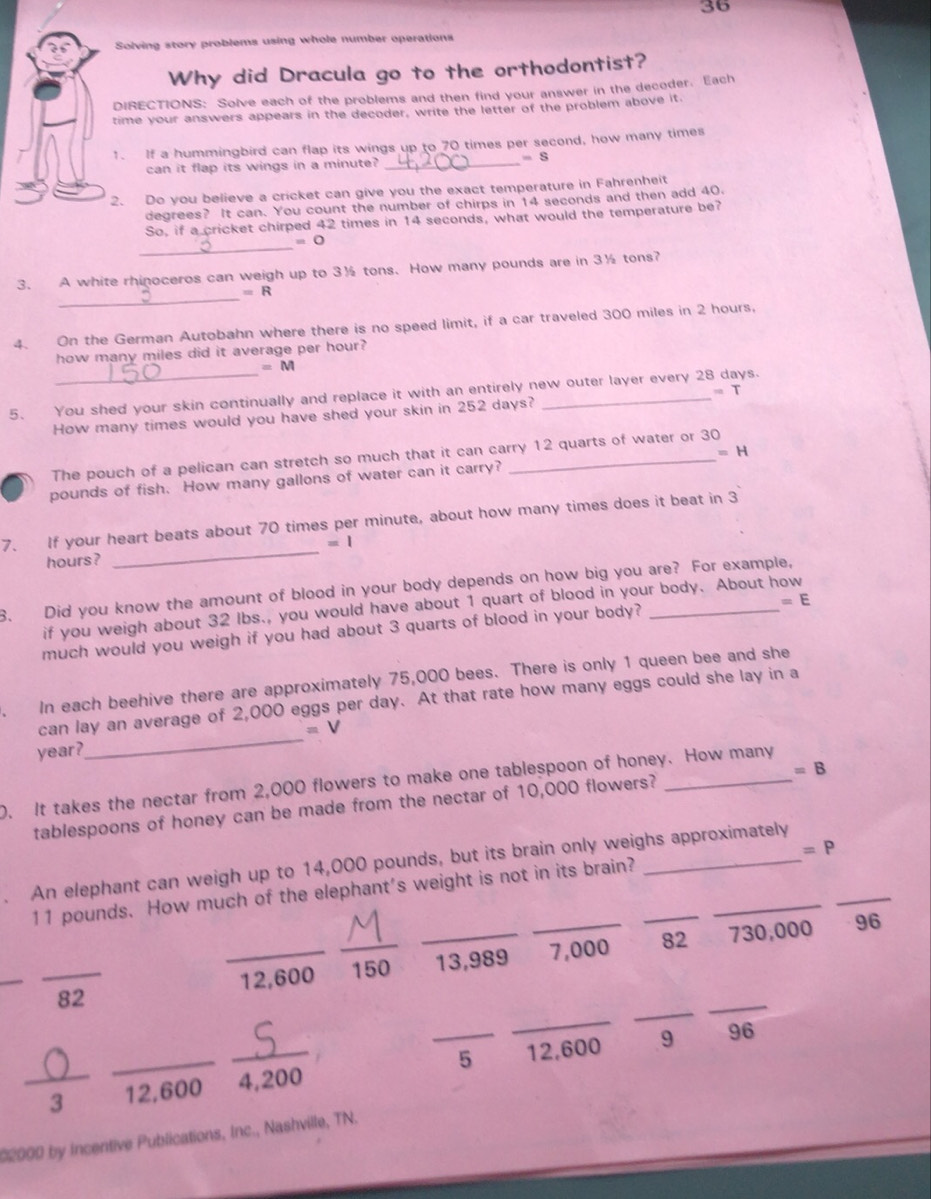 Solved: Solving story problems using whole number operations Why did ...