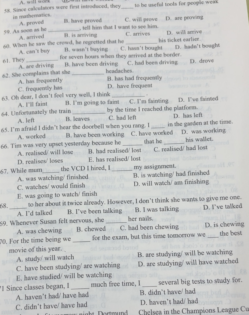 Résolu :A. will work 58. Since calculators were first introduced, they ...