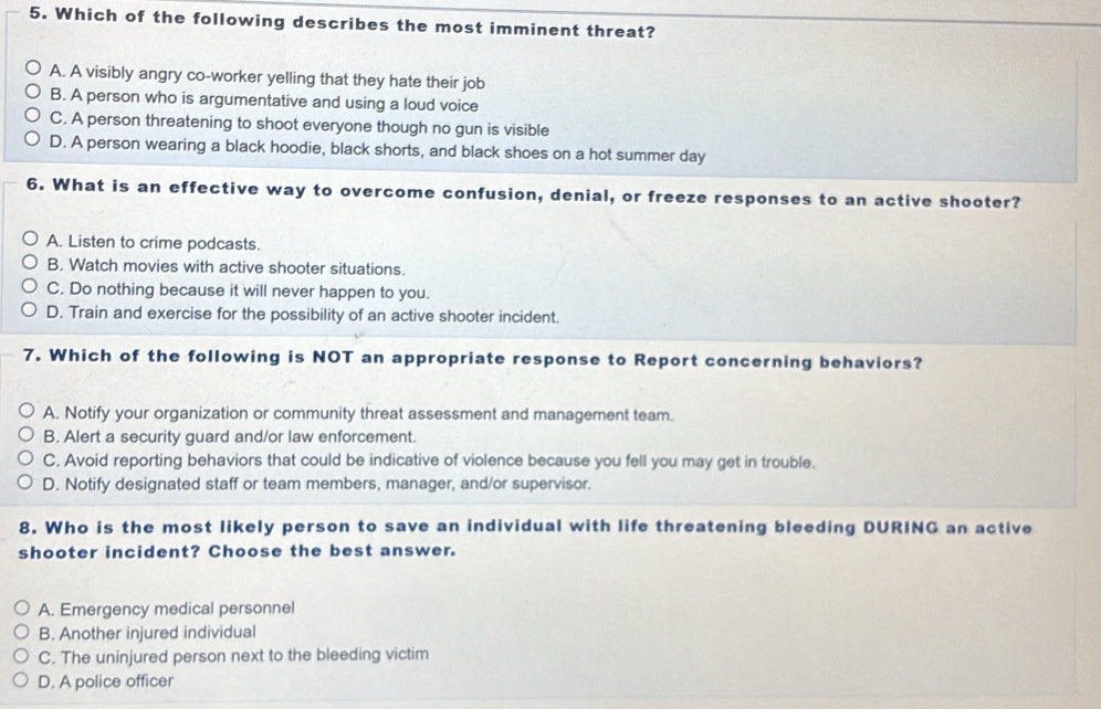 Solved: Which of the following describes the most imminent threat? A. A ...