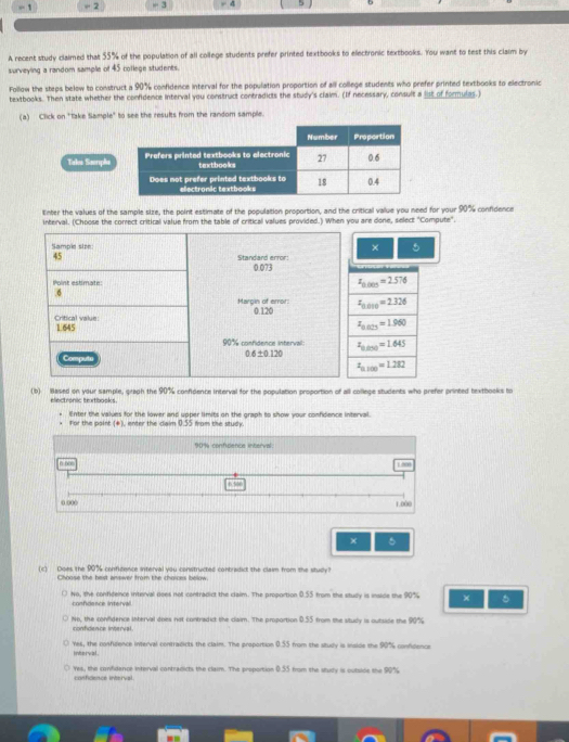 Solved: = 1 = 2 - 3 = 4 A recent study claimed that 55% of the ...