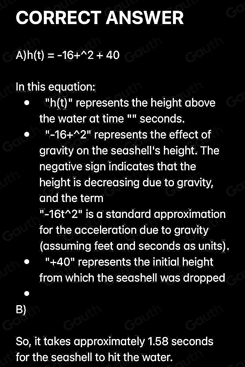 Solved: MODELING REAL LIFE You drop a seashell into the ocean from a ...