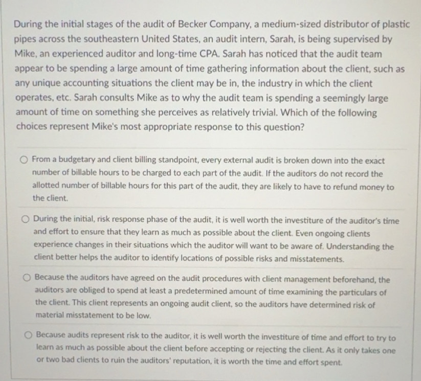 Solved: During the initial stages of the audit of Becker Company, a ...