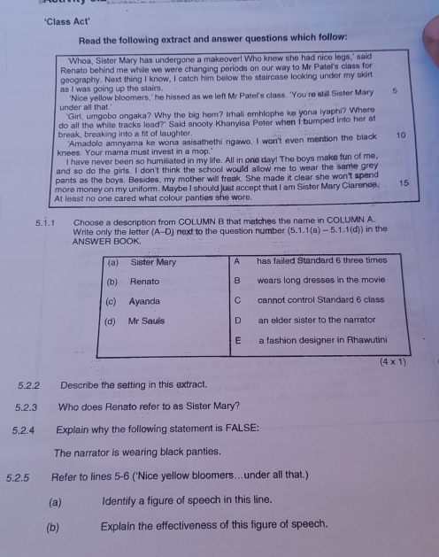 Solved: ‘Class Act’ Read the following extract and answer questions ...