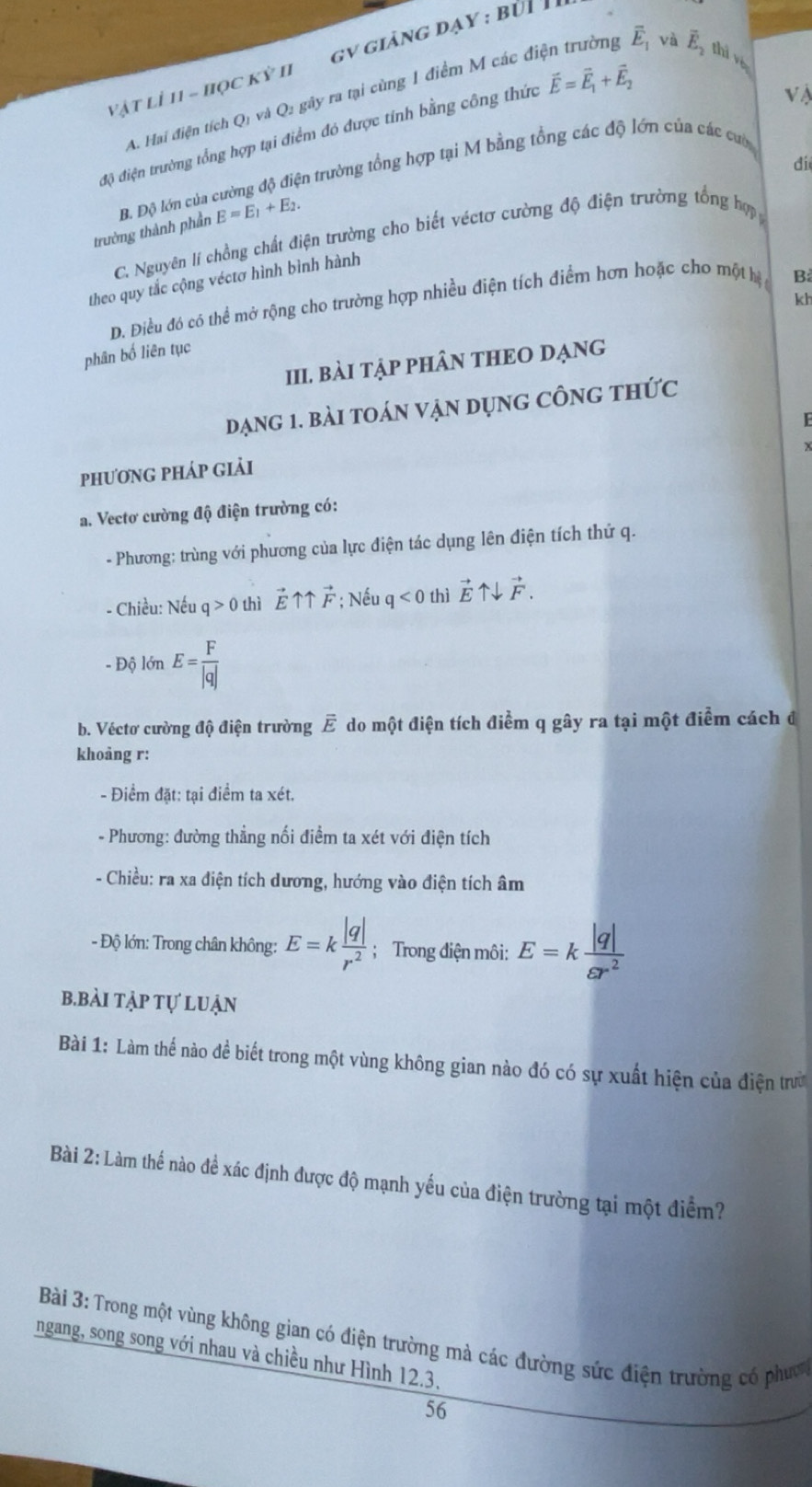 Giải quyết:vật lỉ 11 - học kỳ 11 gV giảng đạy : bùi II √ À A. Hai điện ...