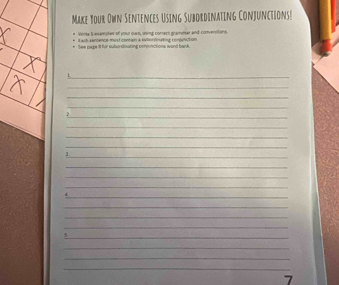Solved: Make Your Own Sentences Using Subordinating Conjunctions! Write ...