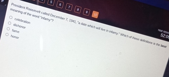 Solved: 5 6 7 8 9 10 meaning of the word “infamy”? celebration resident ...