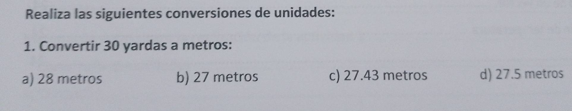 Resuelto:Realiza las siguientes conversiones de unidades: 1. Convertir ...