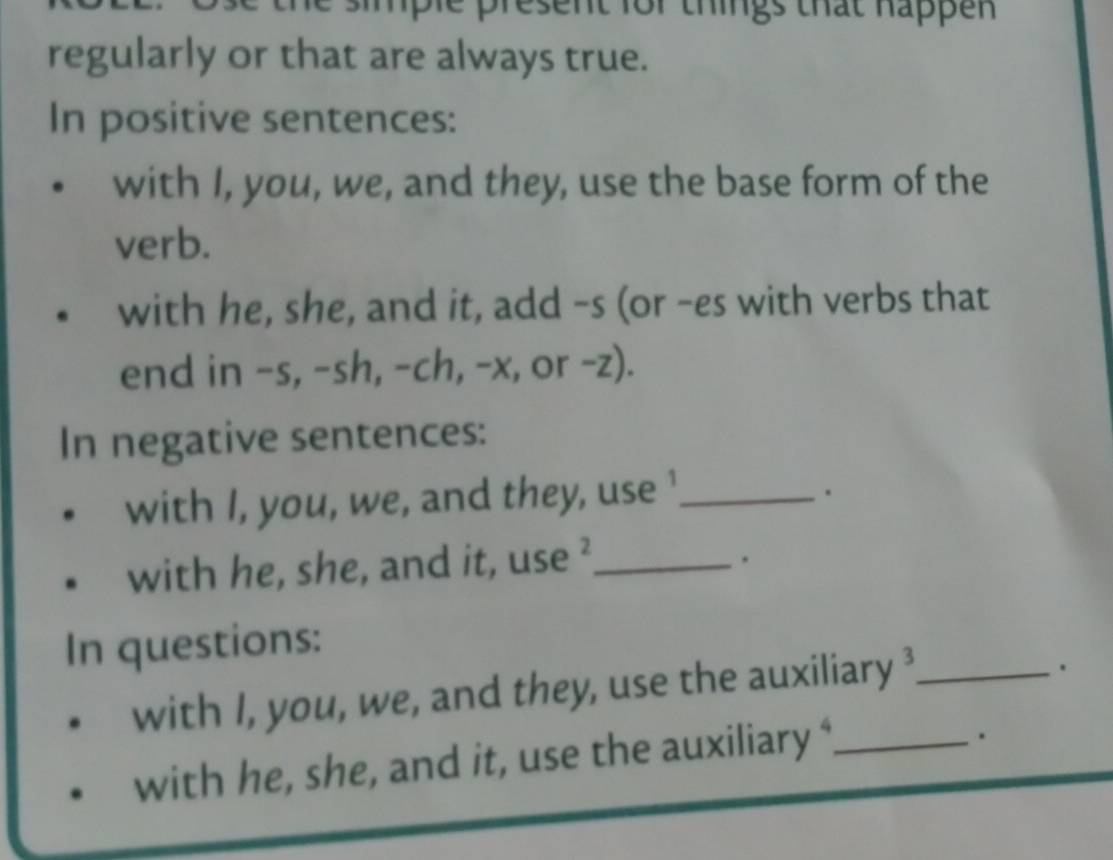 Resuelto:simple present for things that happen regularly or that are ...