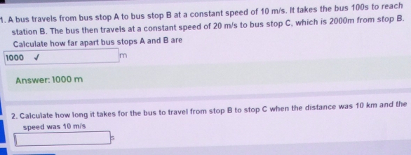 Solved: A bus travels from bus stop A to bus stop B at a constant speed ...