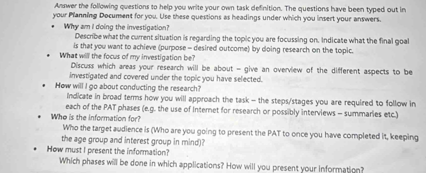 Solved: Answer the following questions to help you write your own task definition. The questions ...