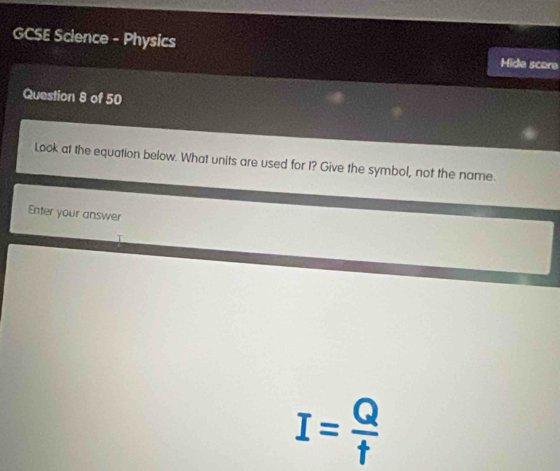 Solved: GCSE Science - Physics Hide scare Question 8 of 50 Look at the ...