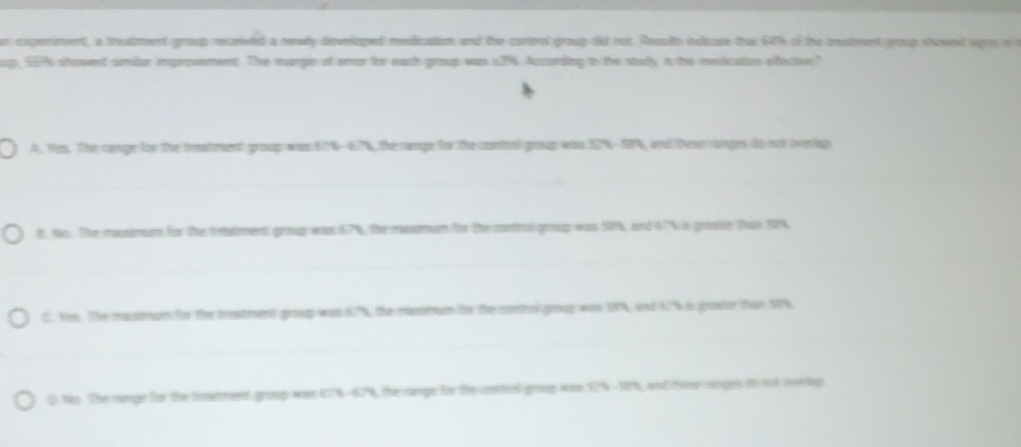 Solved: ur expenment, a treatment group receved a newly dieveloped ...