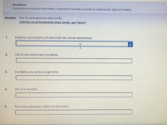 Solved: Mandatos Cambia los mandatos informales a mandatos formales ...